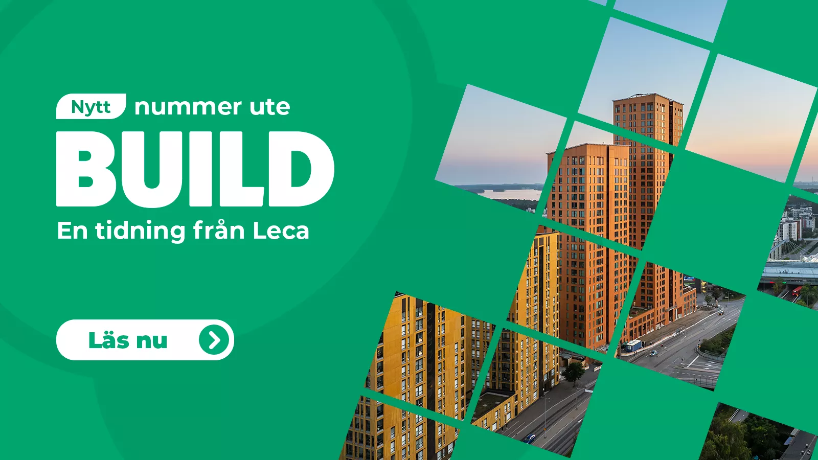 Ute nu: Årets andra nummer av BUILD | Leca Sverige